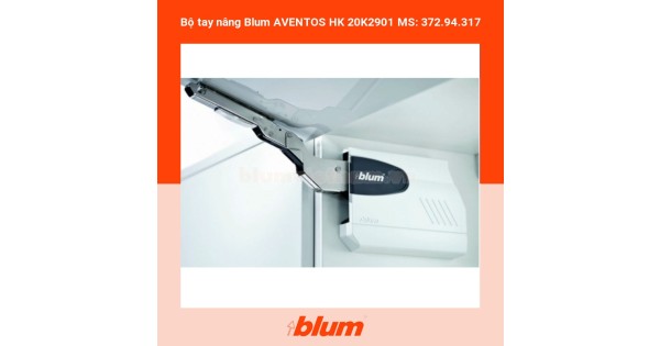 Bộ tay nâng Blum AVENTOS HK 20K2901 MS: 372.94.317
