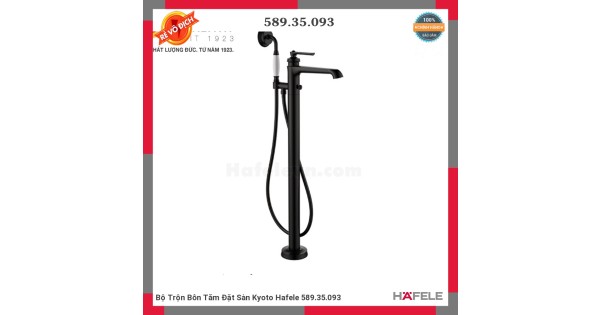 Bộ Trộn Bồn Tắm Đặt Sàn Kyoto Hafele 589.35.093 Chính Hãng Giá Rẻ