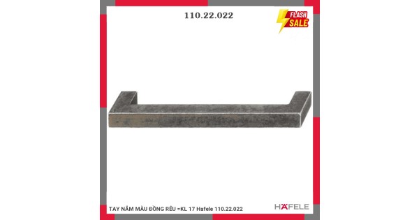 TAY NẮM MÀU ĐỒNG RÊU =KL 17 Hafele 110.22.022