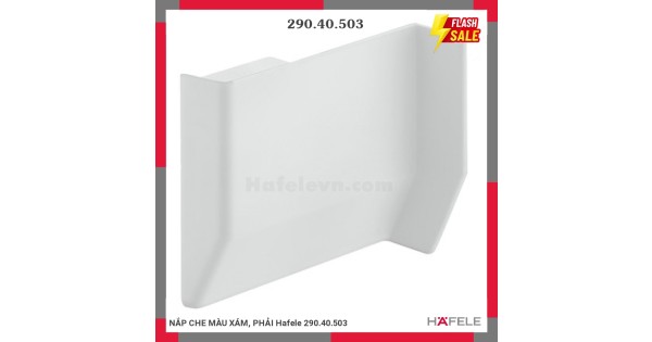 NẮP CHE MÀU XÁM, PHẢI Hafele 290.40.503