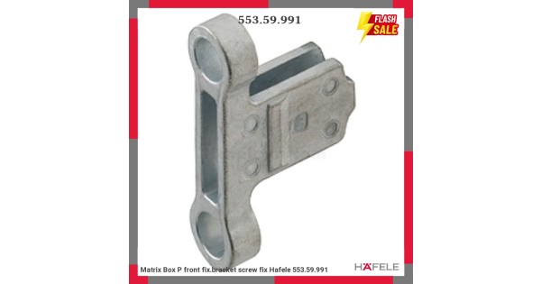 Matrix Box P front fix.bracket screw fix Hafele 553.59.991