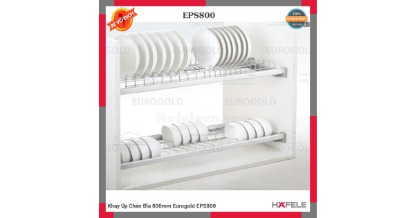 Khay Úp Chén Đĩa 800mm Eurogold EPS800 Chính Hãng Giá Rẻ