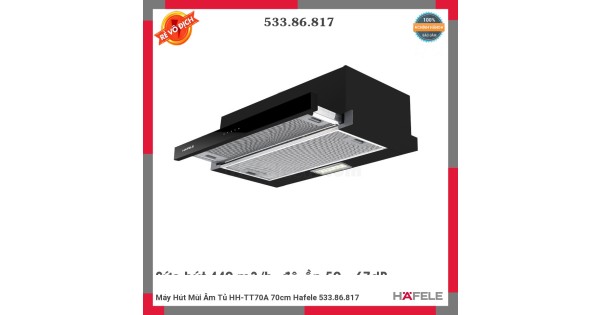 Máy Hút Mùi Âm Tủ HH-TT70A 70cm Hafele 533.86.817 Chính Hãng Giá Rẻ