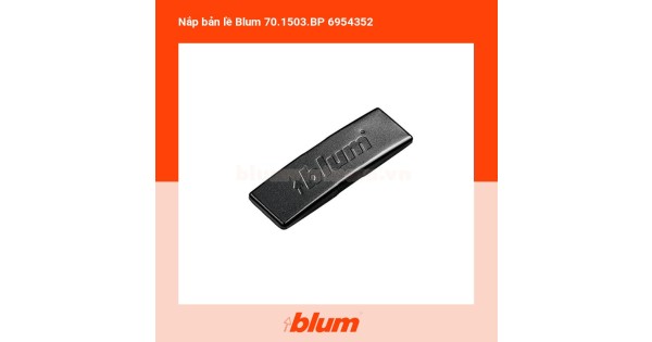 Nắp đậy cho tay bản lề 107° Blum 70.1503.BPABD 6954352