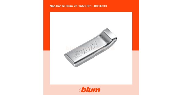 Nắp đậy cho tay bản lề 107° Blum 70.1663.BPABD 8031633