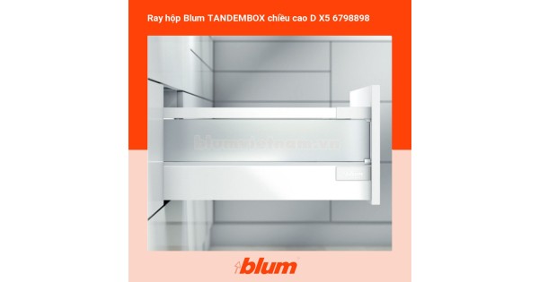 Ray hộp Blum TANDEMBOX chiều cao D X5 6798898
