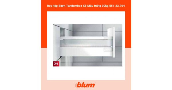 Ray hộp Blum Tandembox X5 Màu trắng 30kg 551.23.704